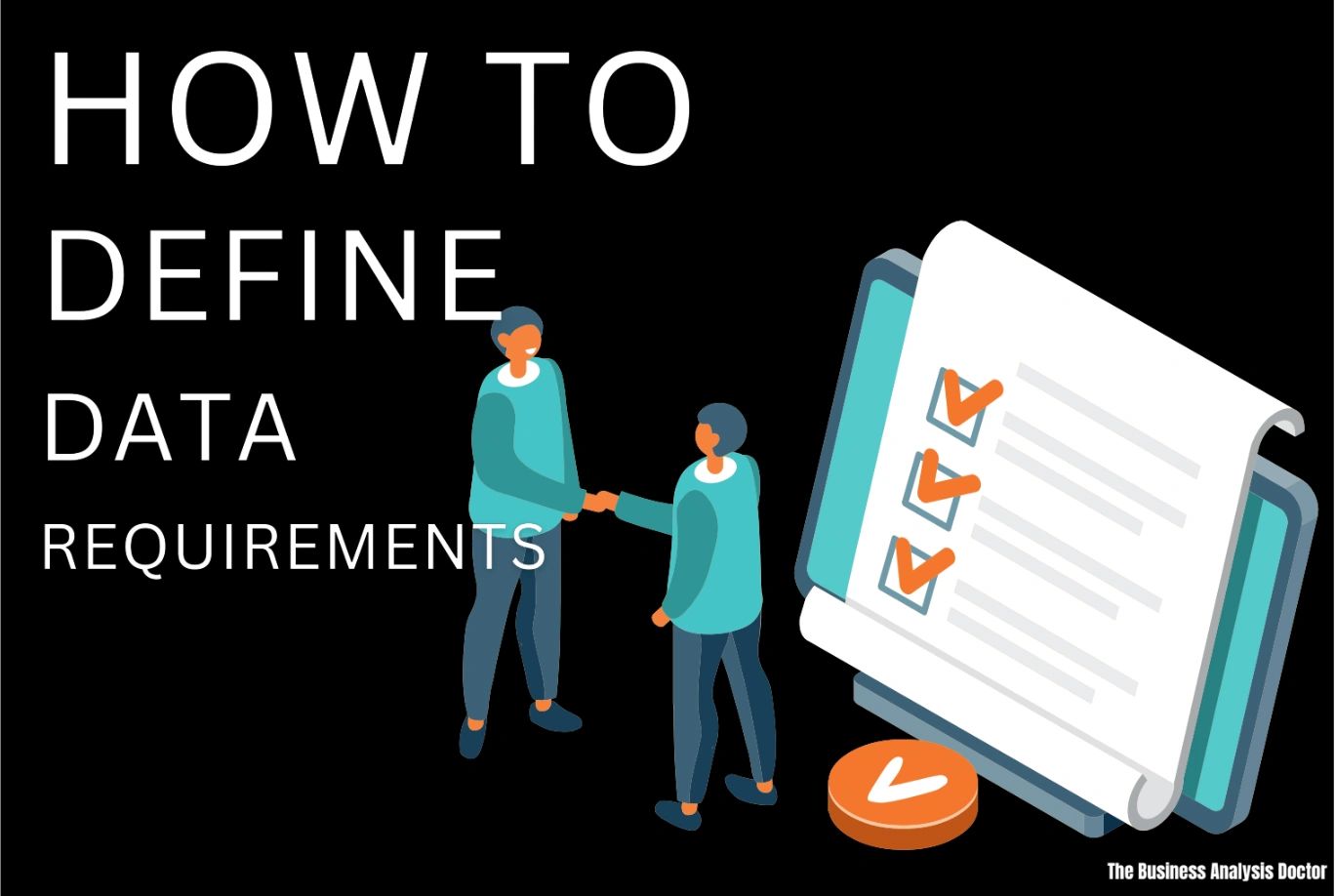 How to Define Data Requirements